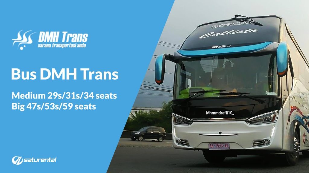 Info Lengkap Foto dan Harga Sewa Bus Pariwisata DMH Trans