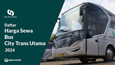 Harga Sewa Bus Pariwisata City Trans Utama Tahun 2024 - PT Saturental ...