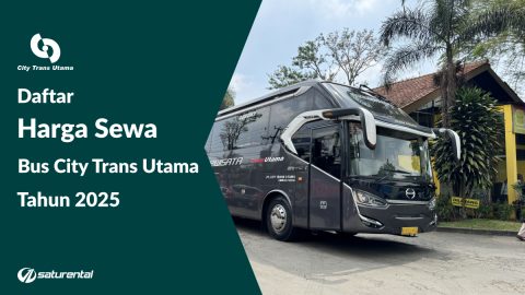 Harga Sewa Bus Pariwisata City Trans Utama Tahun 2025 - PT Saturental ...